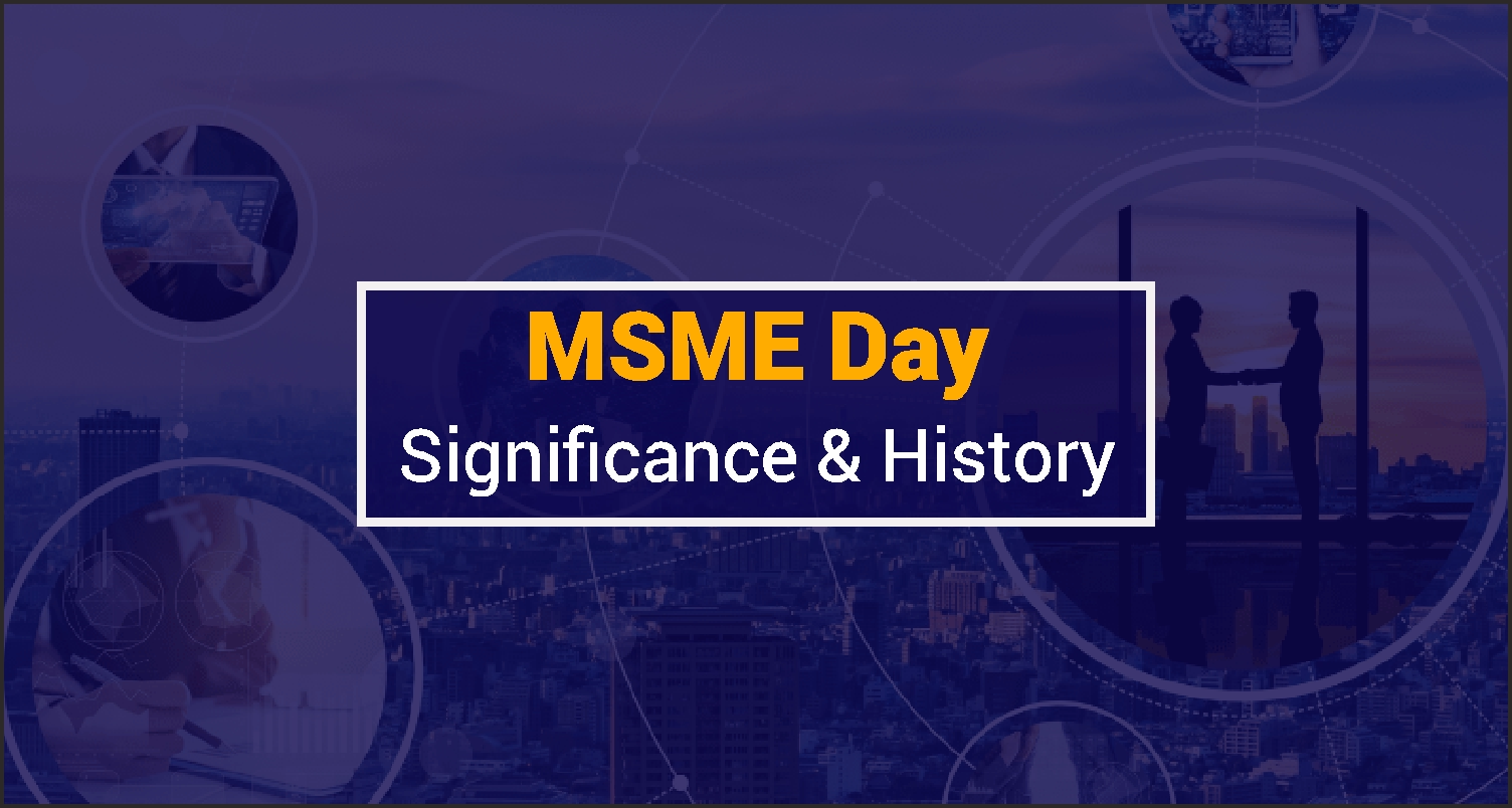 MSME Day 2025: Meaning, History & Significance